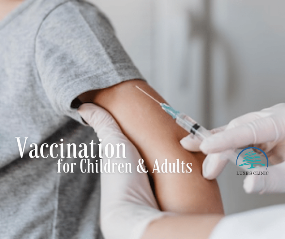 Protective Vaccination Services for All Ages at Luxe’s Clinic ...